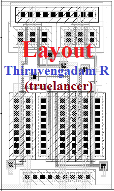 Circuit Layout in Cadence by Dr. Thiruvengadam R | Truelancer